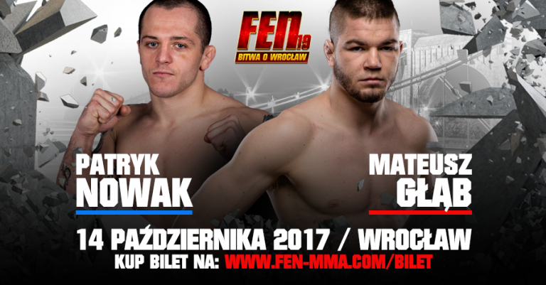 Patryk Nowak vs Mateusz Głąb na FEN 19 – FIGHT24.PL – MMA i K-1, UFC